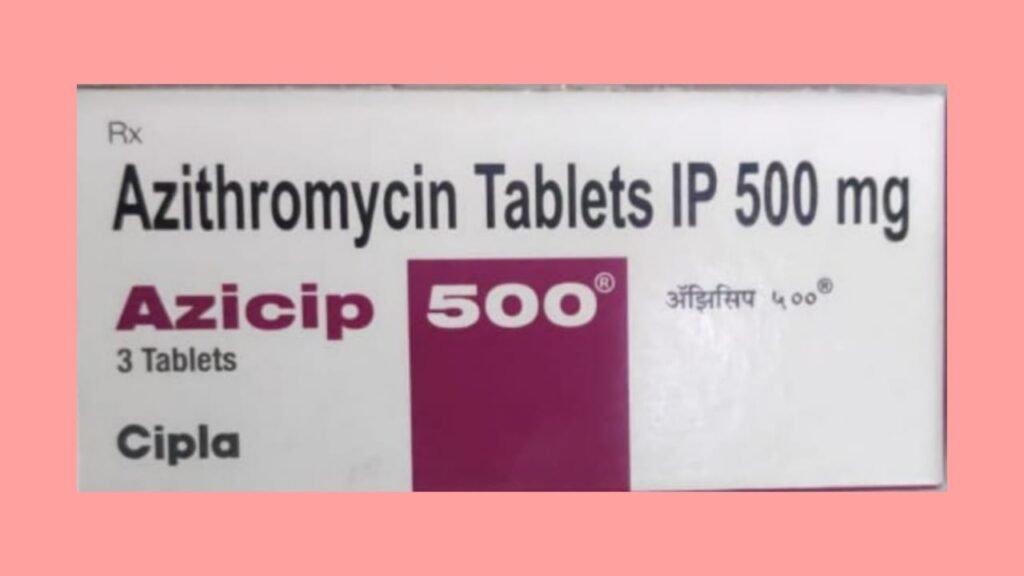 AZICIP 500 MG TABLET (3 TABLET IN A STRIP) - Prem Medical